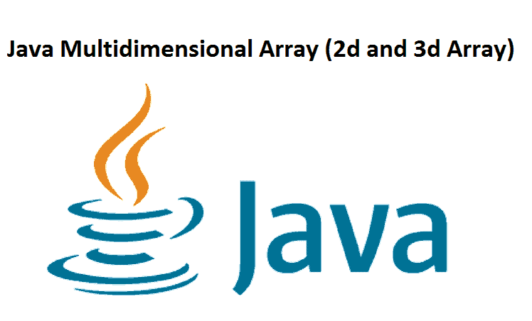 Java Multidimensional Array 2d And 3d Array Learn Java Programming