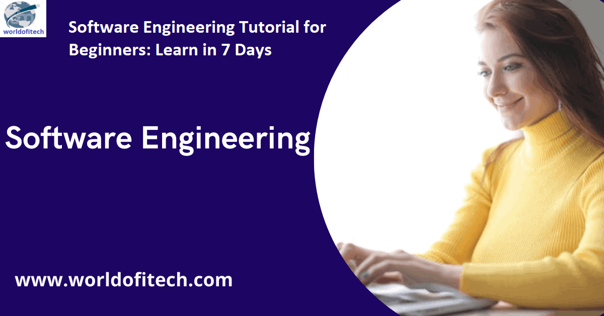 Software Engineering Tutorial For Beginners Learn In 7 Days