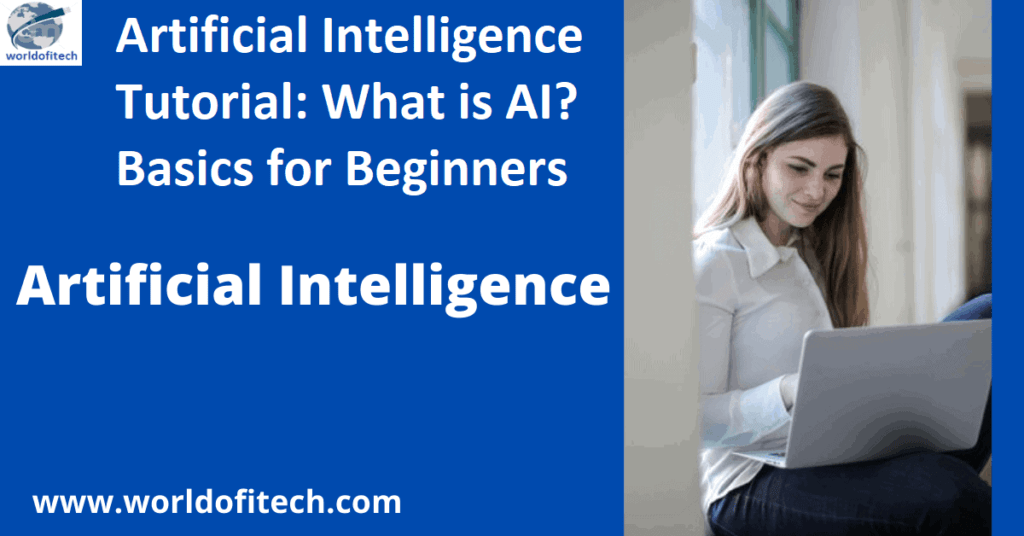 Artificial Intelligence | Learn Artificial Intelligence
