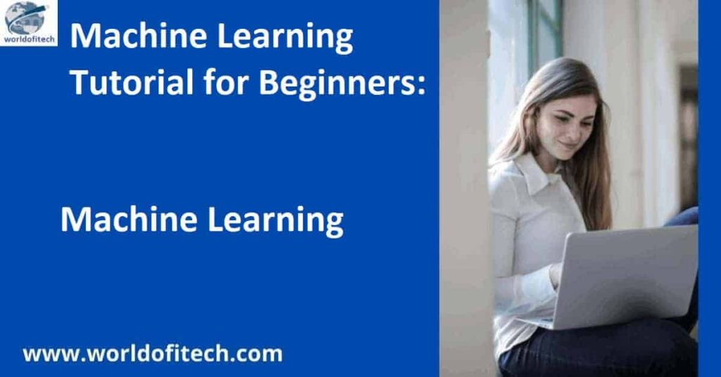 Supervised Machine Learning – worldofitech