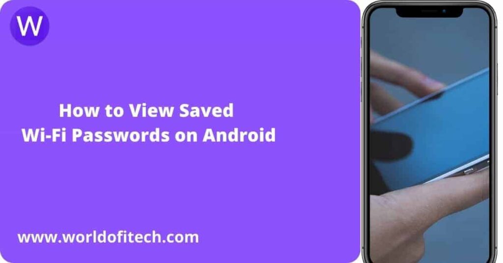 How to View Saved Wi-Fi Passwords on Android | Step by Step
