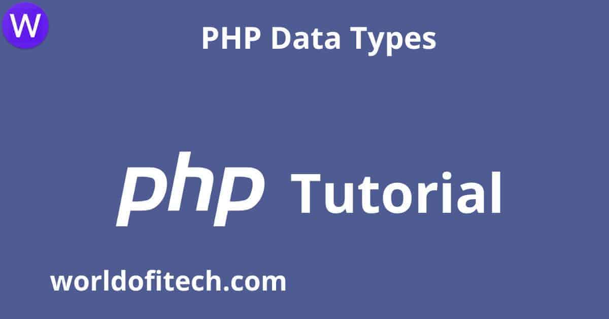 Php Data Types Php Tutorial
