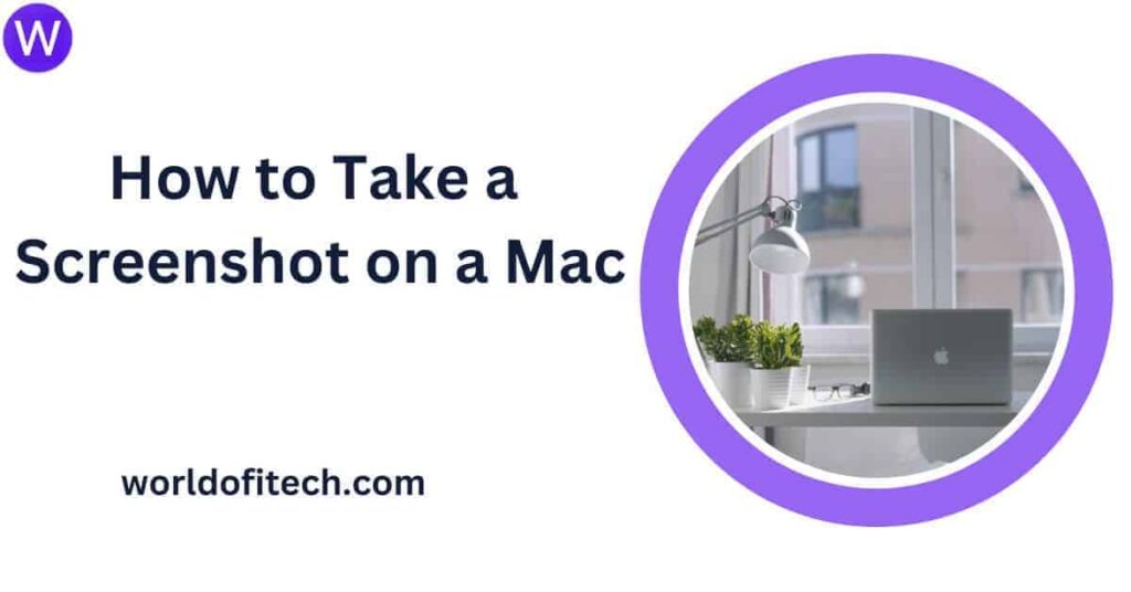 How to Take a Screenshot on a Mac
