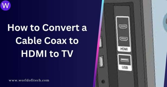 How to Convert a Cable Coax to HDMI to TV – worldofitech